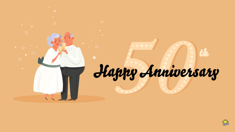 50th-anniversary wishes to celebrate the golden jubilee!