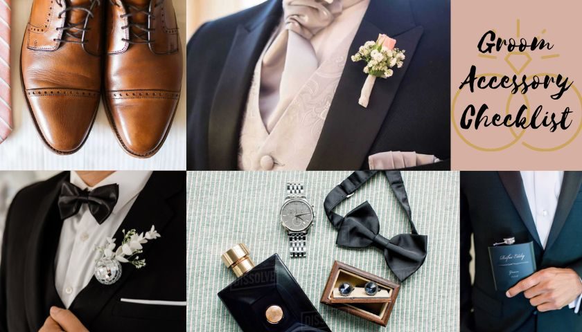 Groom Accessory Checklist - Everything A Groom Needs For His Big Day
